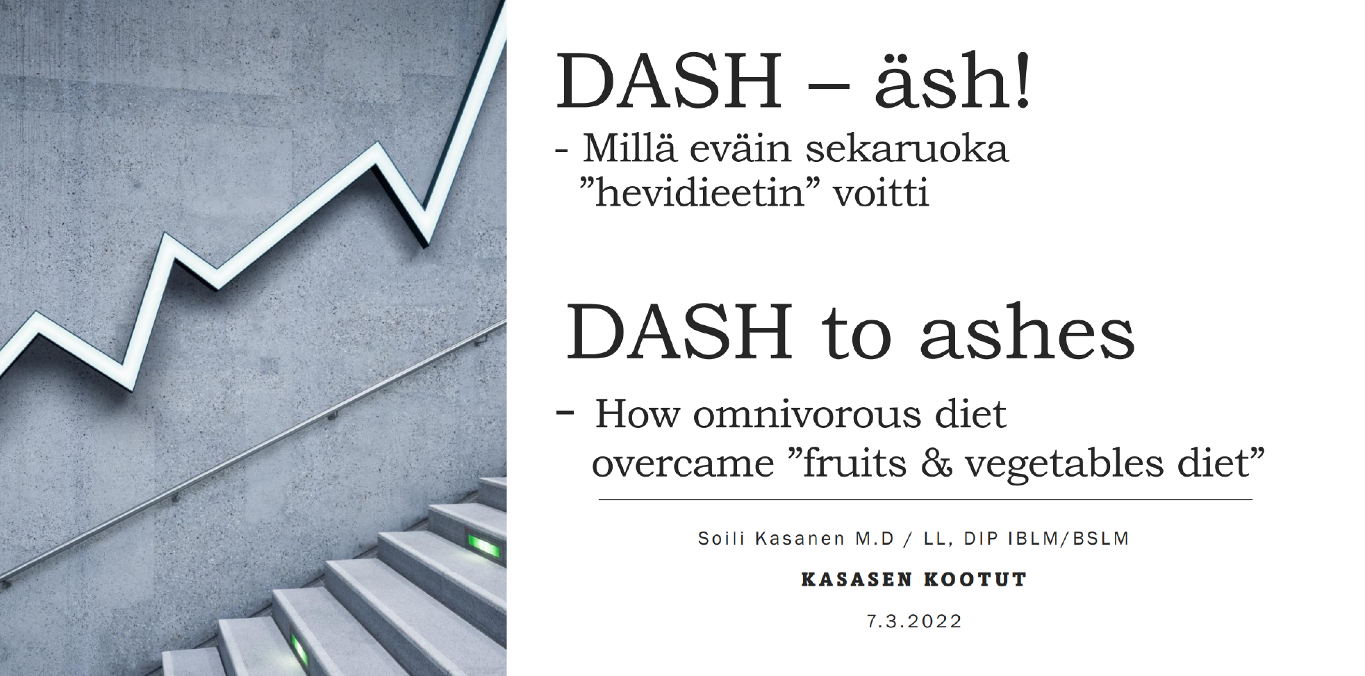 DASH - Dietary Approach to Stop Hypertension eli verenpainetta alentava ...